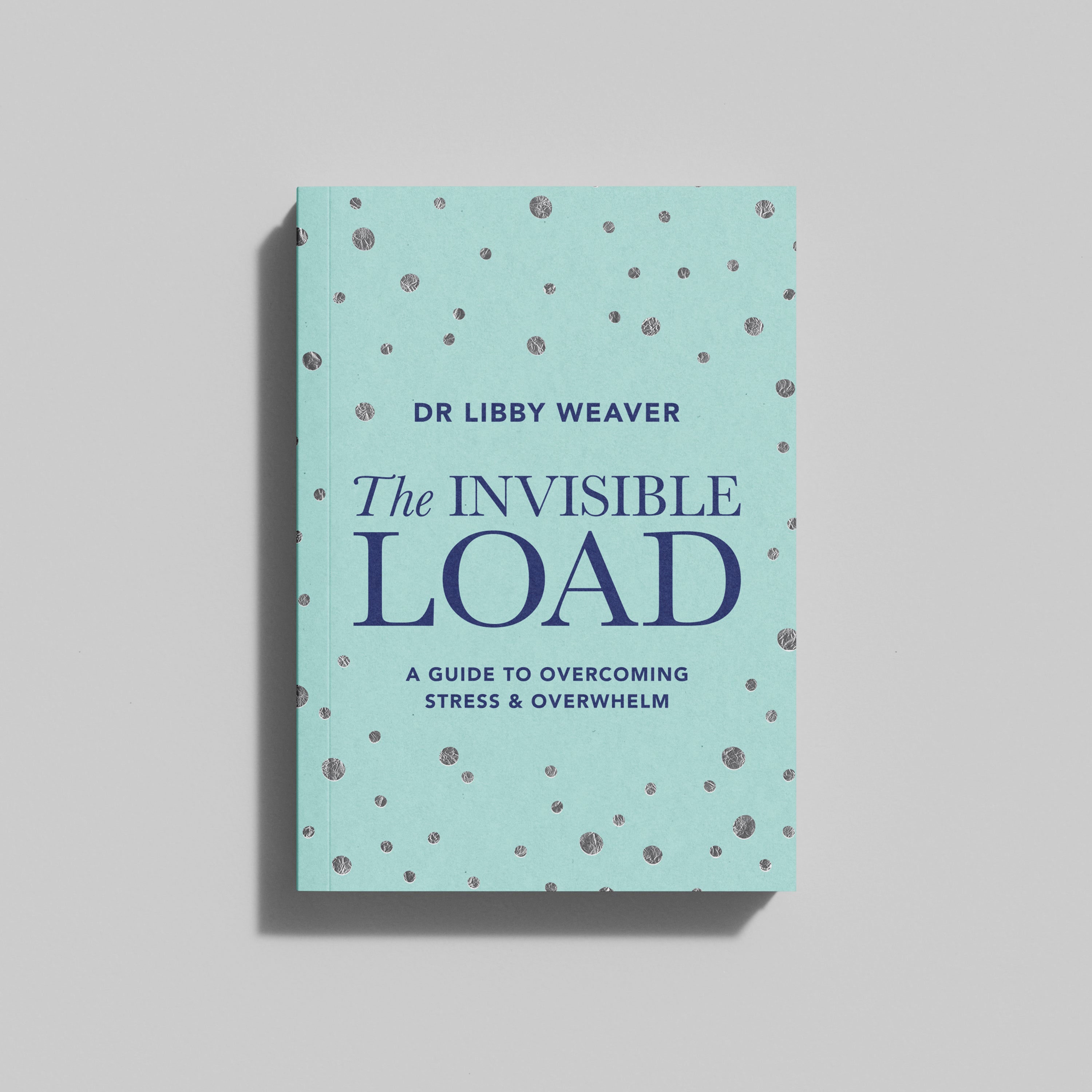 The Invisible Load – Dr Libby
